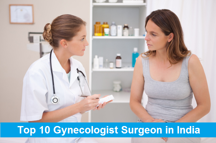 TOP 10 Gynecologist Surgeons in India - BEST Gynecologists in India